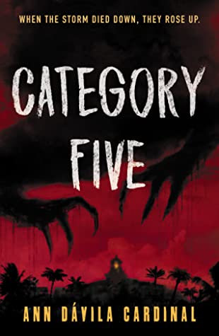 Meagan Reads YA Horror: Category Five by Ann Davila Cardinal - Meagan ...